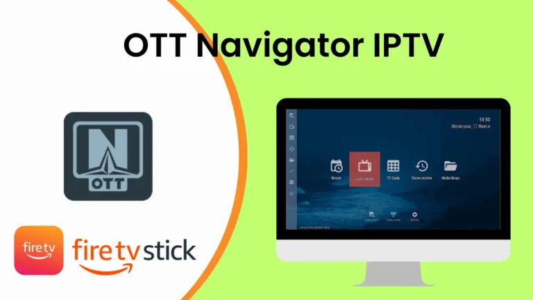 15+ Best IPTV Player for Firestick - Best IPTV Choice