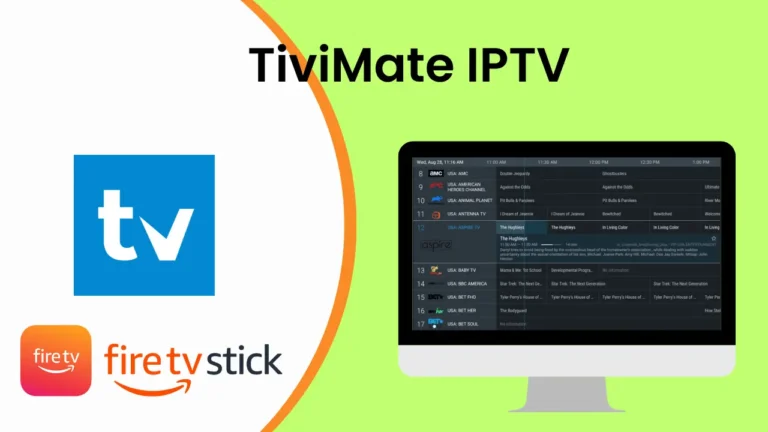 15+ Best IPTV Player for Firestick - Best IPTV Choice
